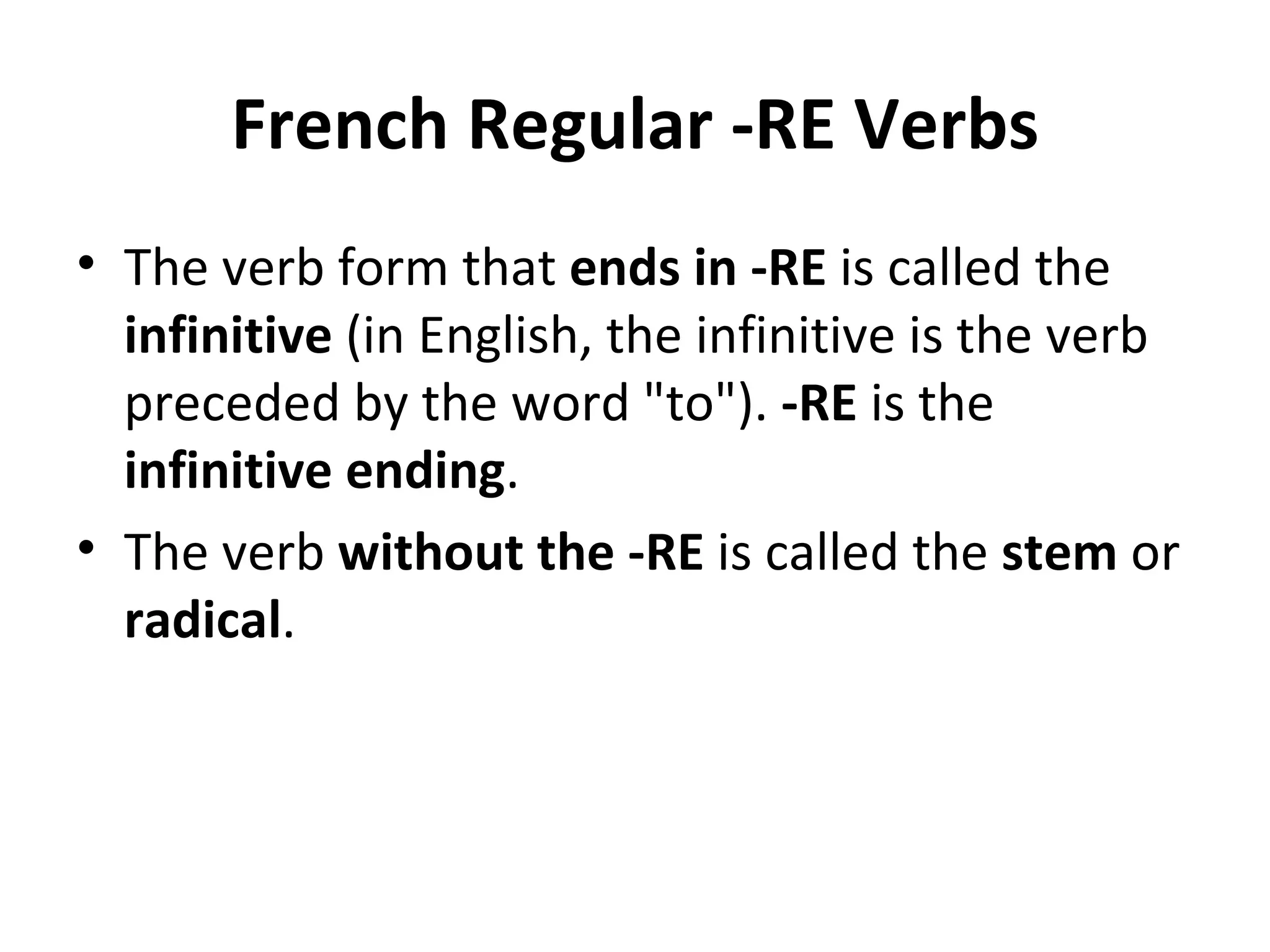 FRENCH: REGULAR VERBS IN ER RE IR- PRESENT TENSE | PPT