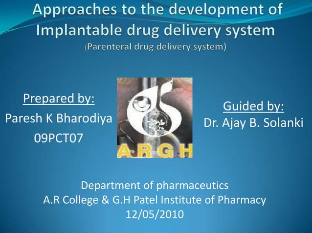 Implantable Drug Delivery System | PPTX | Pharmaceutical Drugs ...