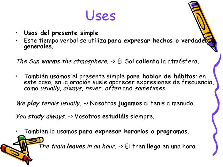 The simple present tense