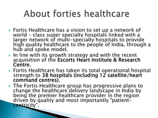 fortis healthcare | PPTX
