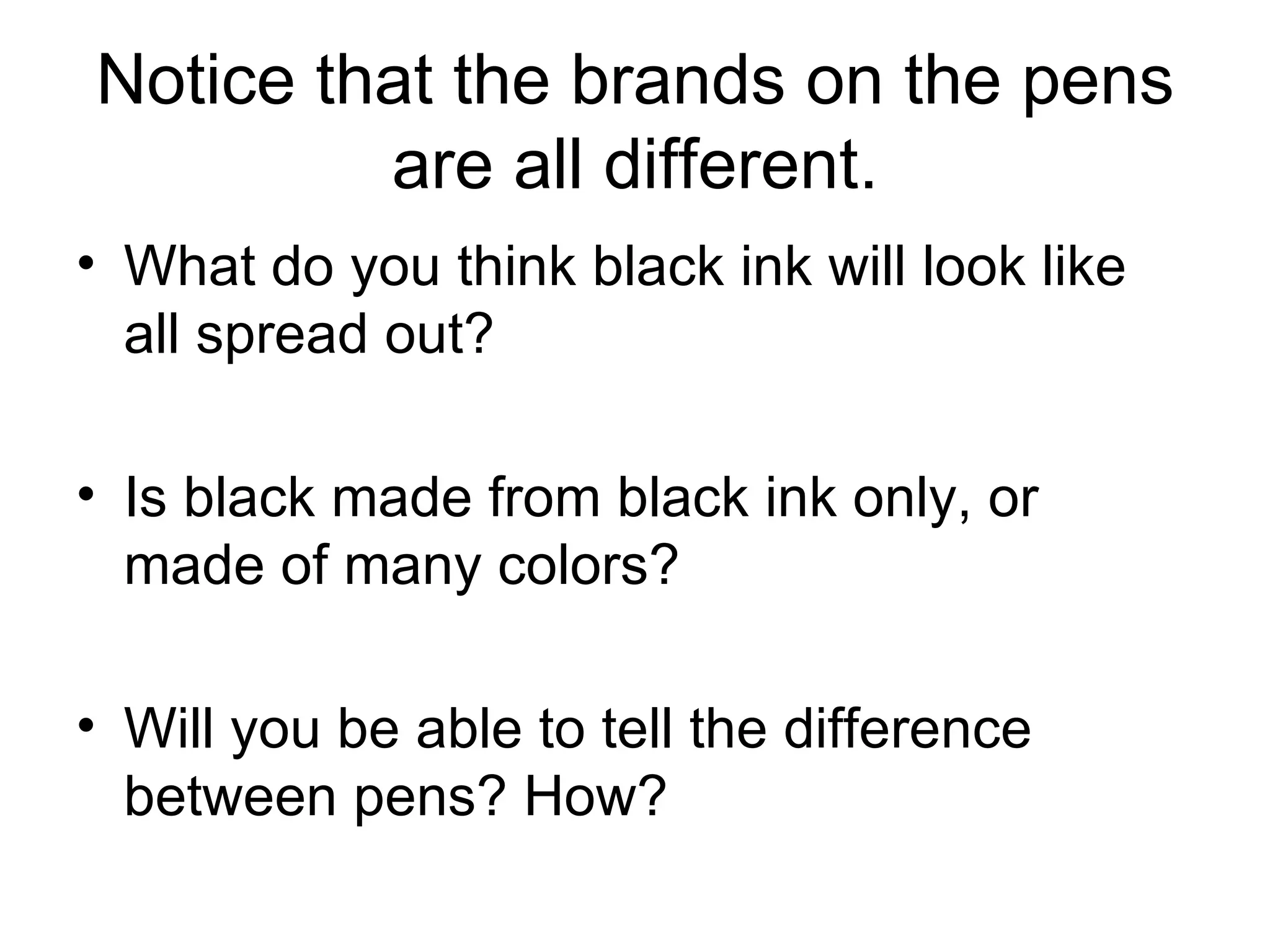 CSI: Ink Chromatography & 3 mini labs | PPT