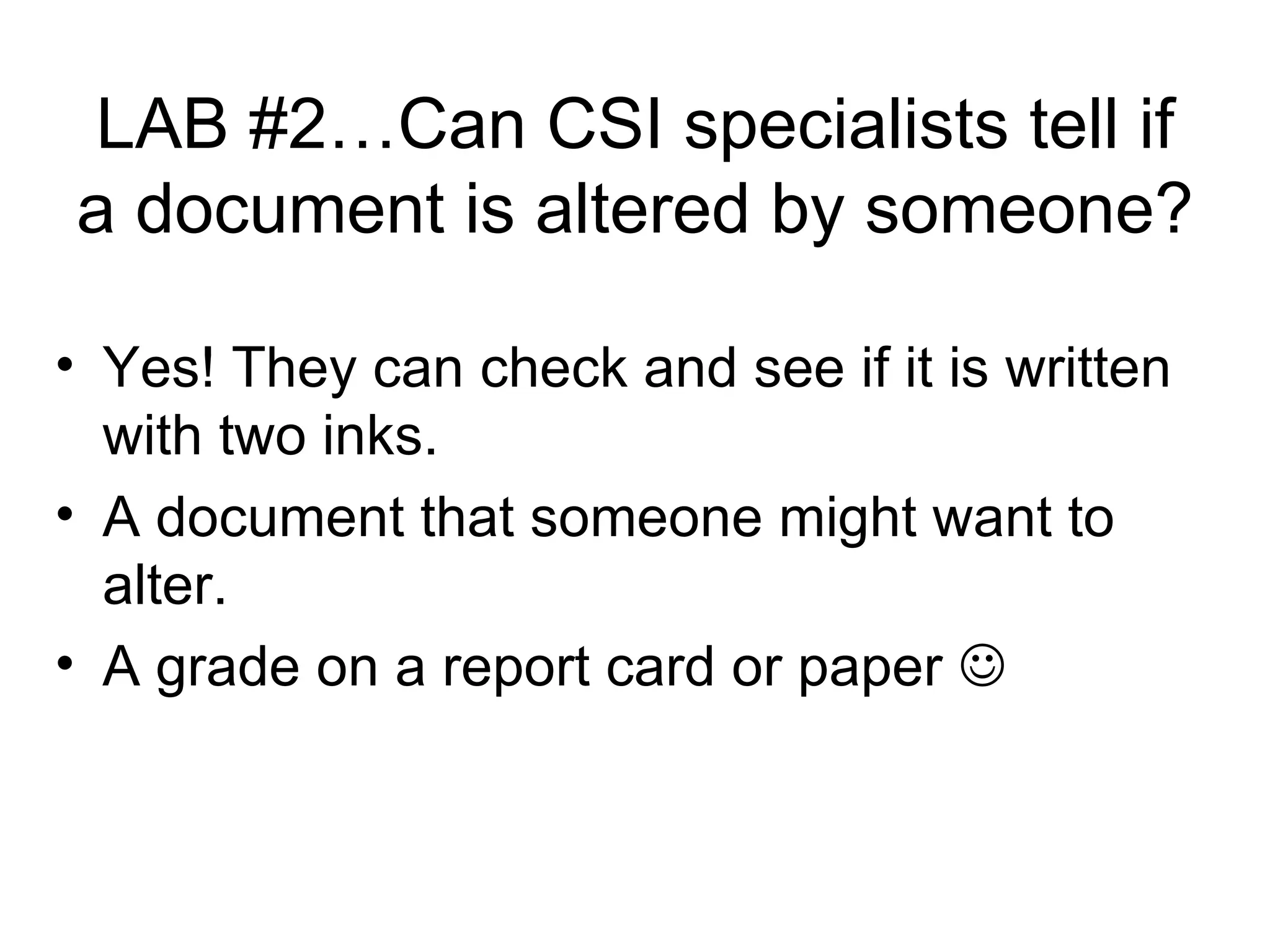 CSI: Ink Chromatography & 3 mini labs | PPT