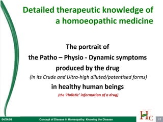 Knowing the Disease: Concept of Disease in Homoeopathy II | PPT