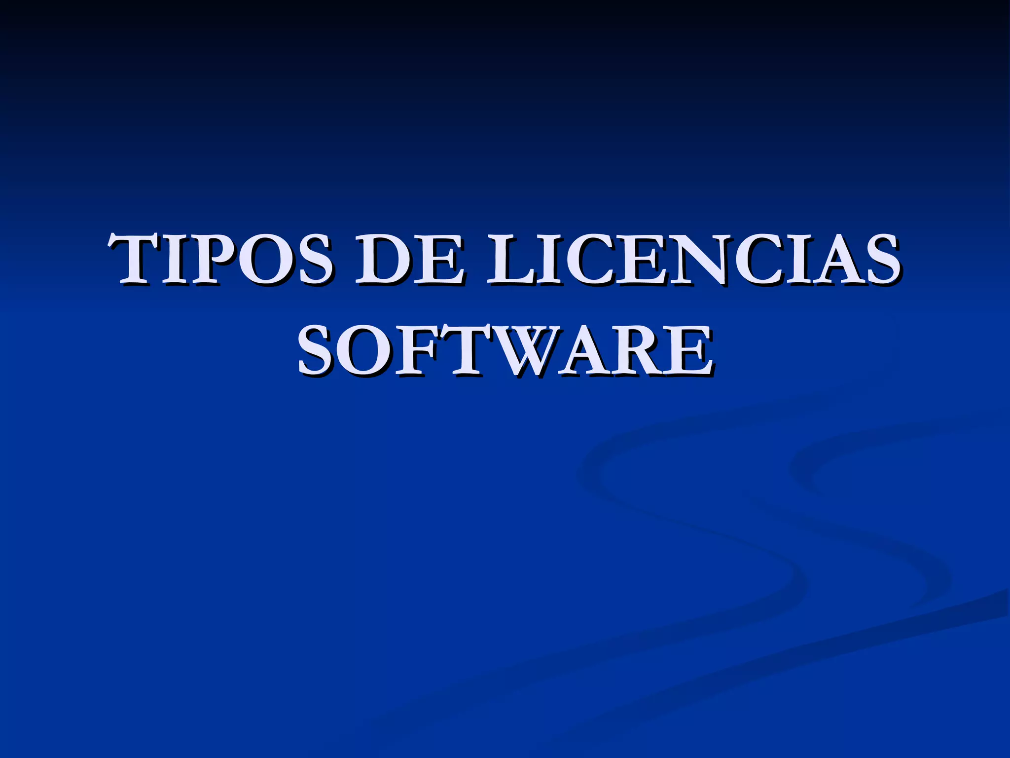 Tipos De Licencias Software Daniel | PPT