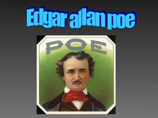 EDGAR ALLAN POE | PPT