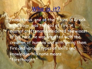 C:\Documents And Settings\Alunno\Desktop\Myth Of Prometheus | PPT ...