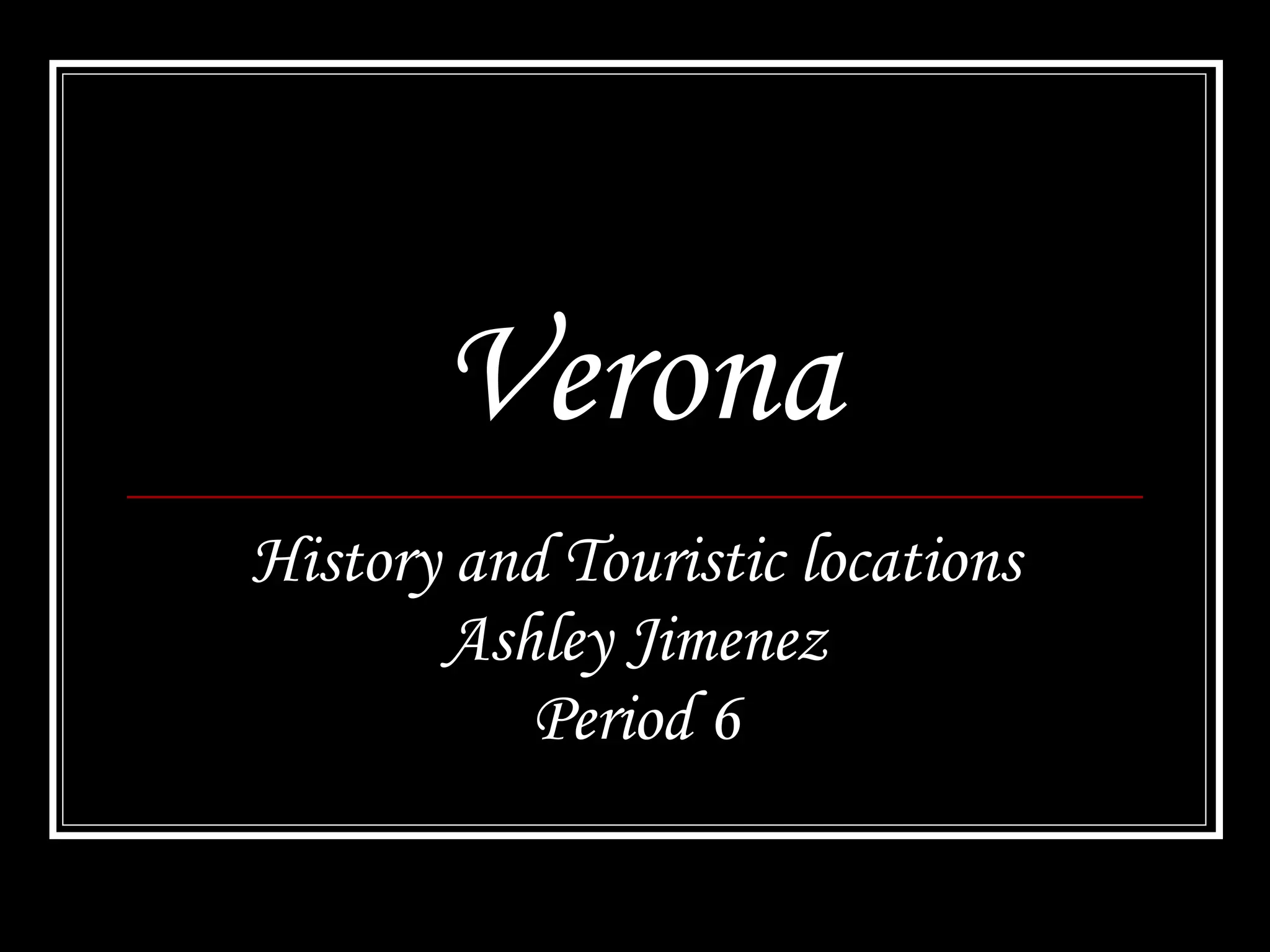 verona city presentation | PPT