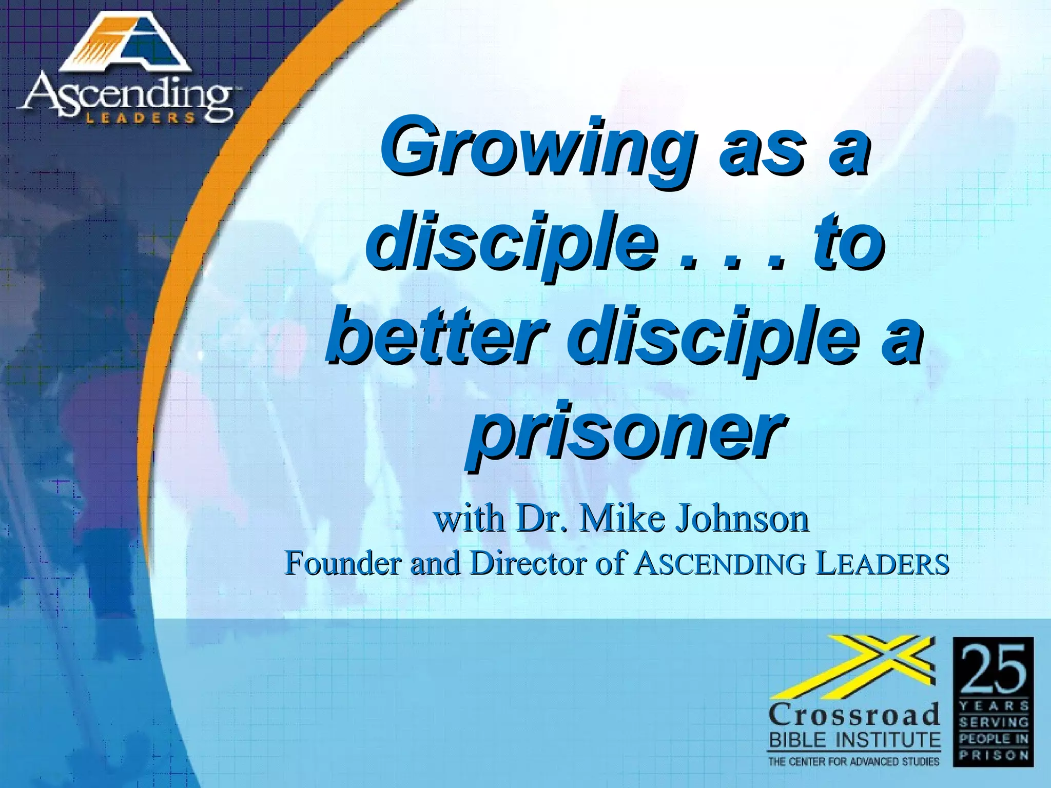Growing As A Disciple | PPT