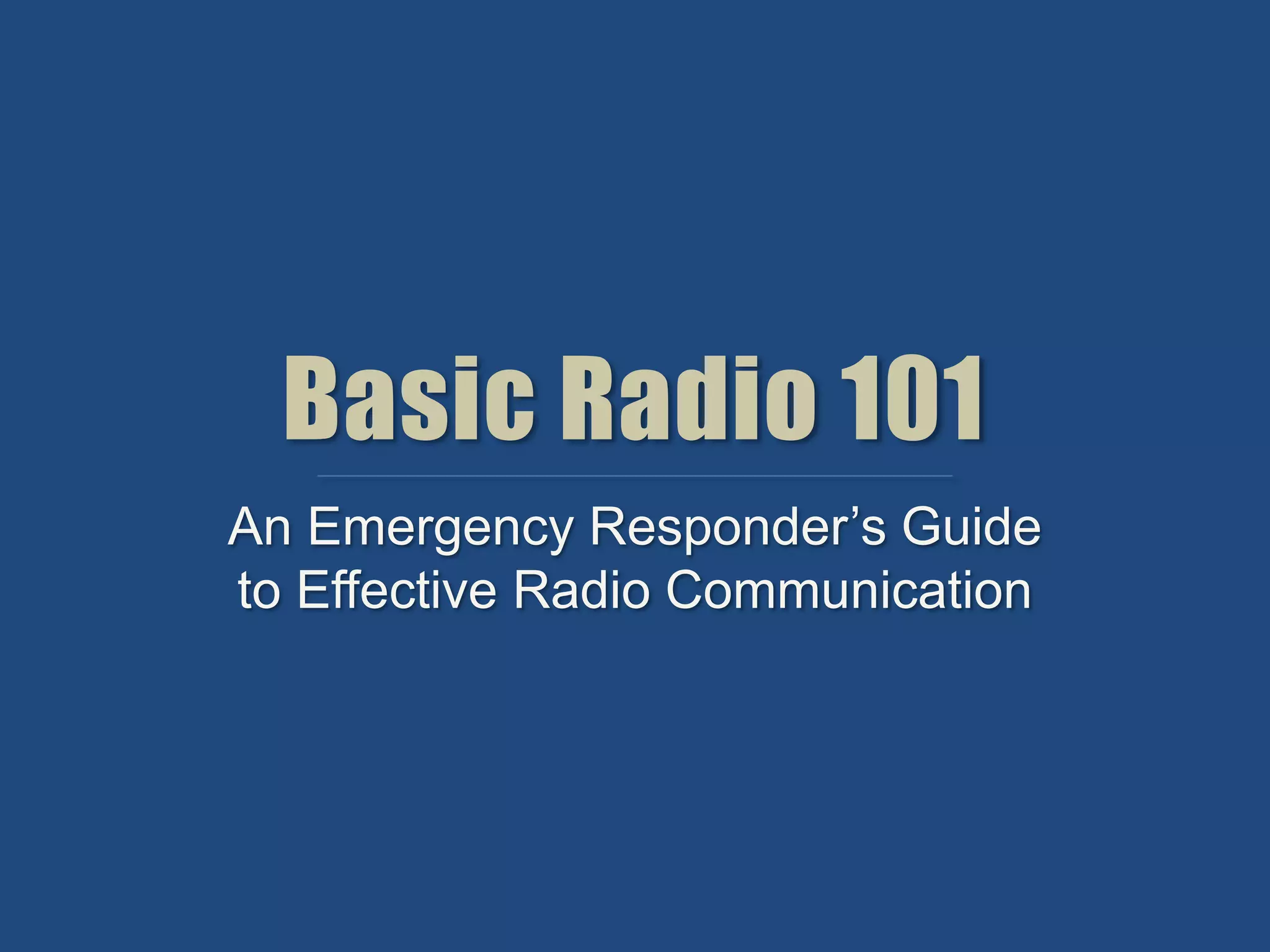 Module 1: Intro to Radio Basics -- for Trainers | PPTX