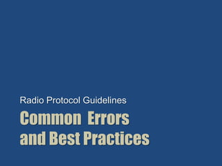 Module 2: Radio Protocol -- for Trainers | PPTX