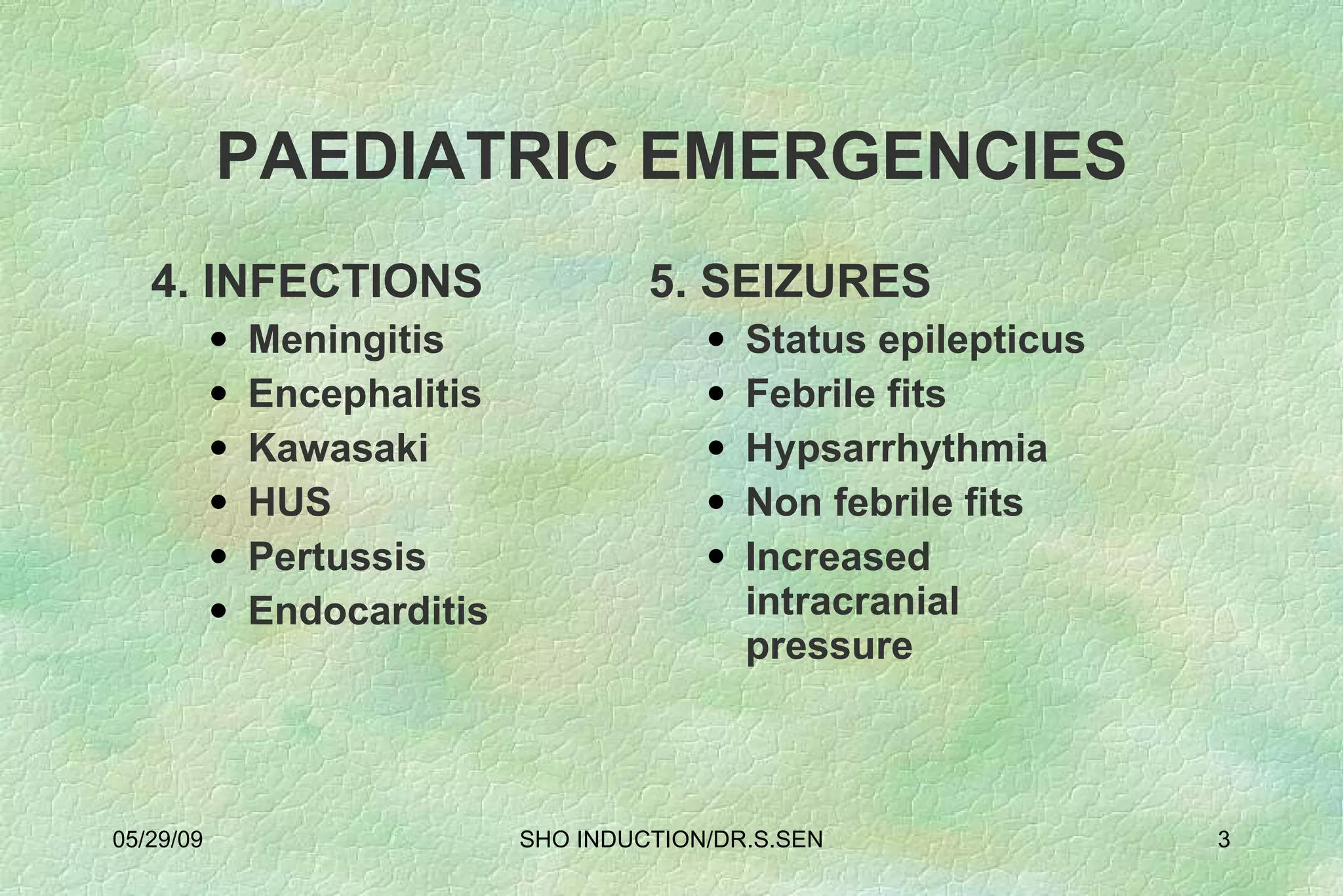 Paediatric Emergencies | PPT