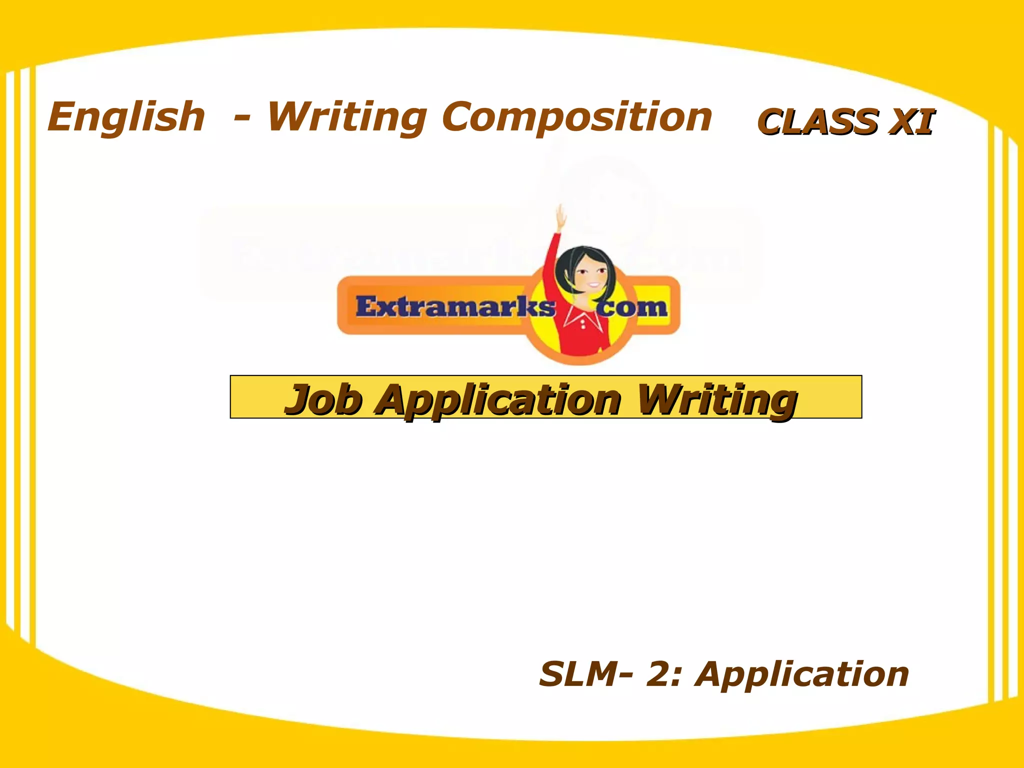 JOb Application Writing | PPT