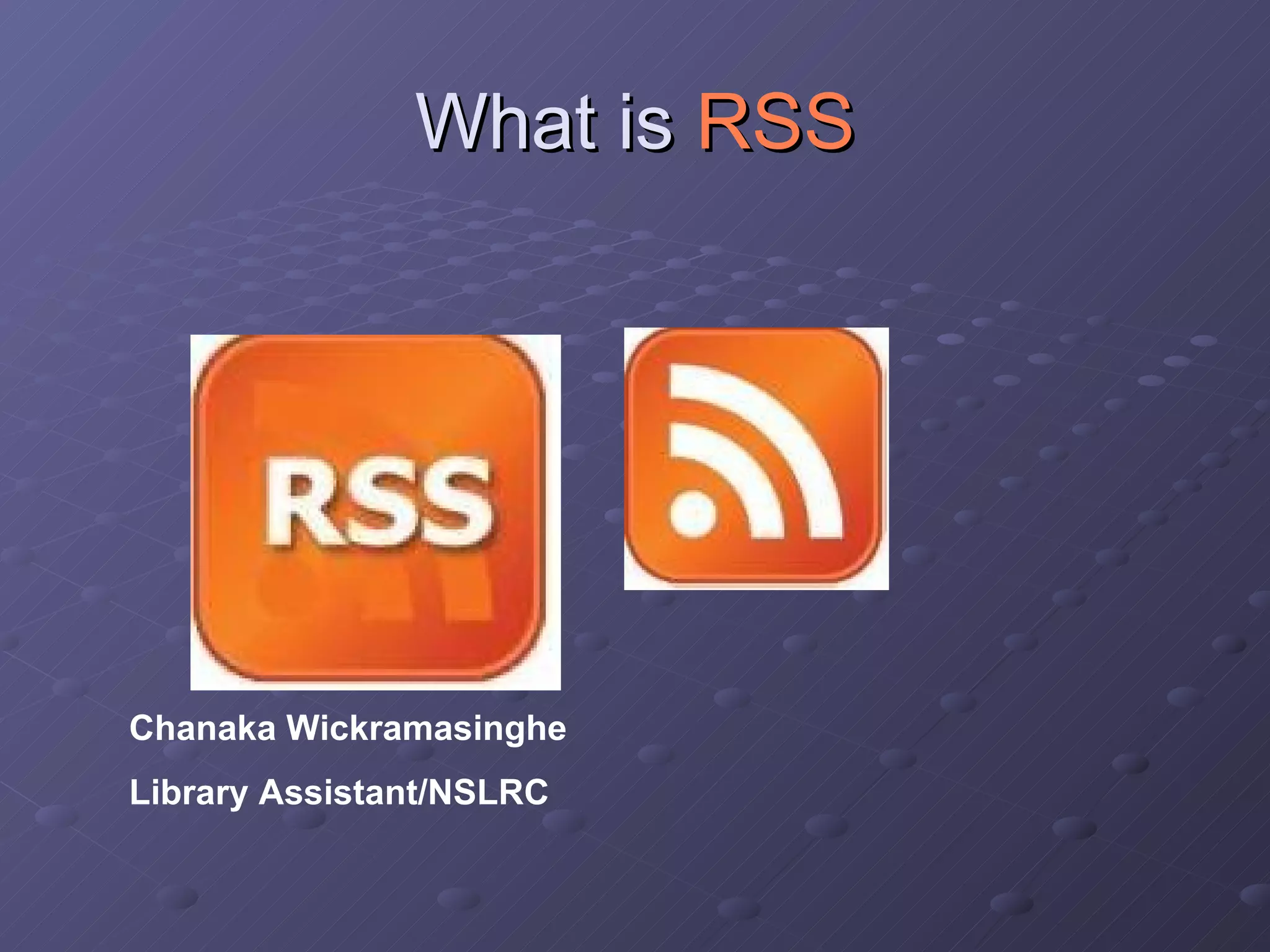 What Is RSS | PPT
