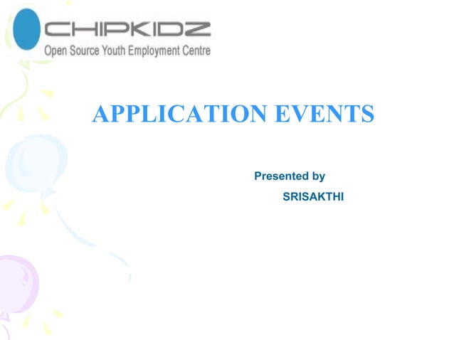 Application Events | PPT