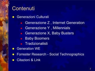 Generazioni Culturali Z, Y, X, Baby Boomer, Tradizionalisti | PDF