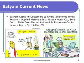 Satyam Scandal - Satyam Saga | PPT