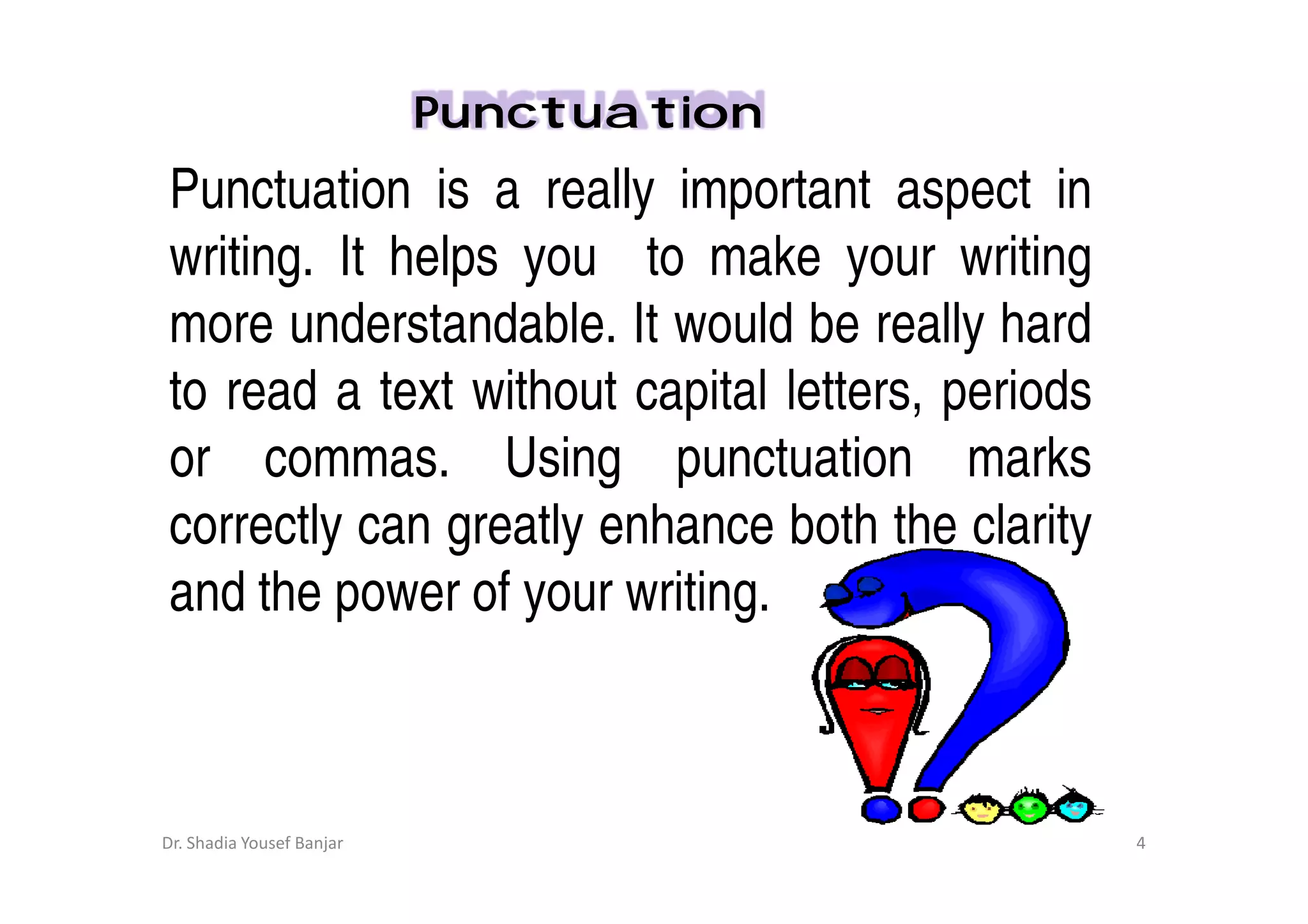 PUNCTUATION MARKS, by Dr. Shadia Y. Banjar | PDF