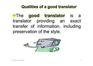 The qualities of a good translator, by Dr. Shadia Y. Banjar | PDF ...