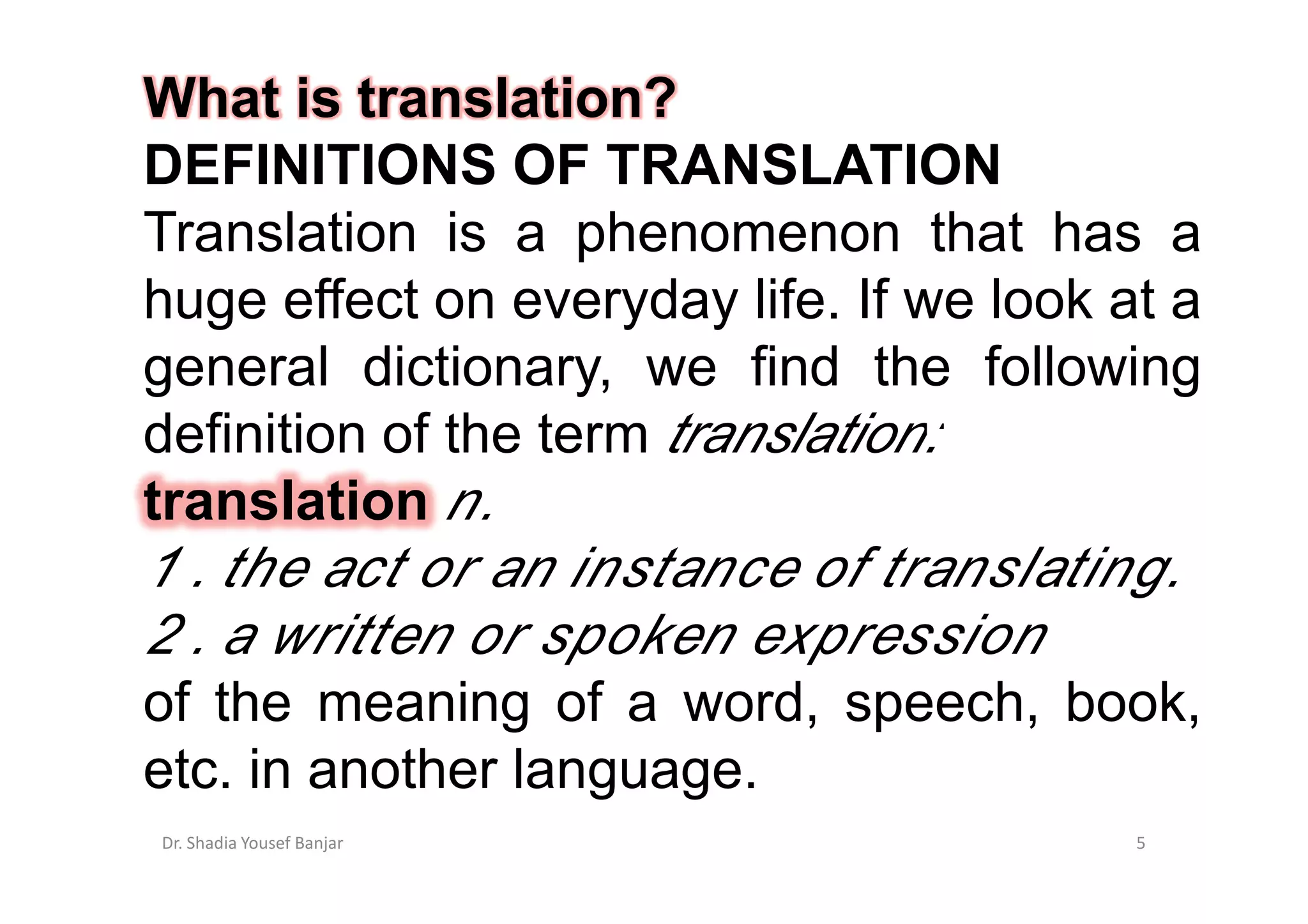 What Is Translation? , by Dr. Shadia Yousef Banjar | PDF