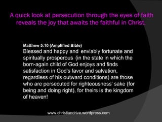 PERSECUTED FOR FAITH | PPT