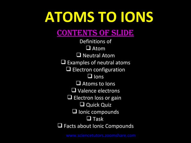 Understanding The Chemistry Of Atoms to Ions | PPT