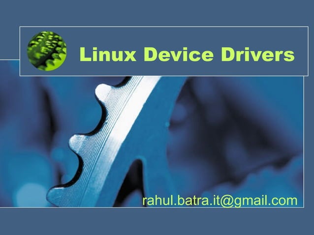 linux device driver | PPT