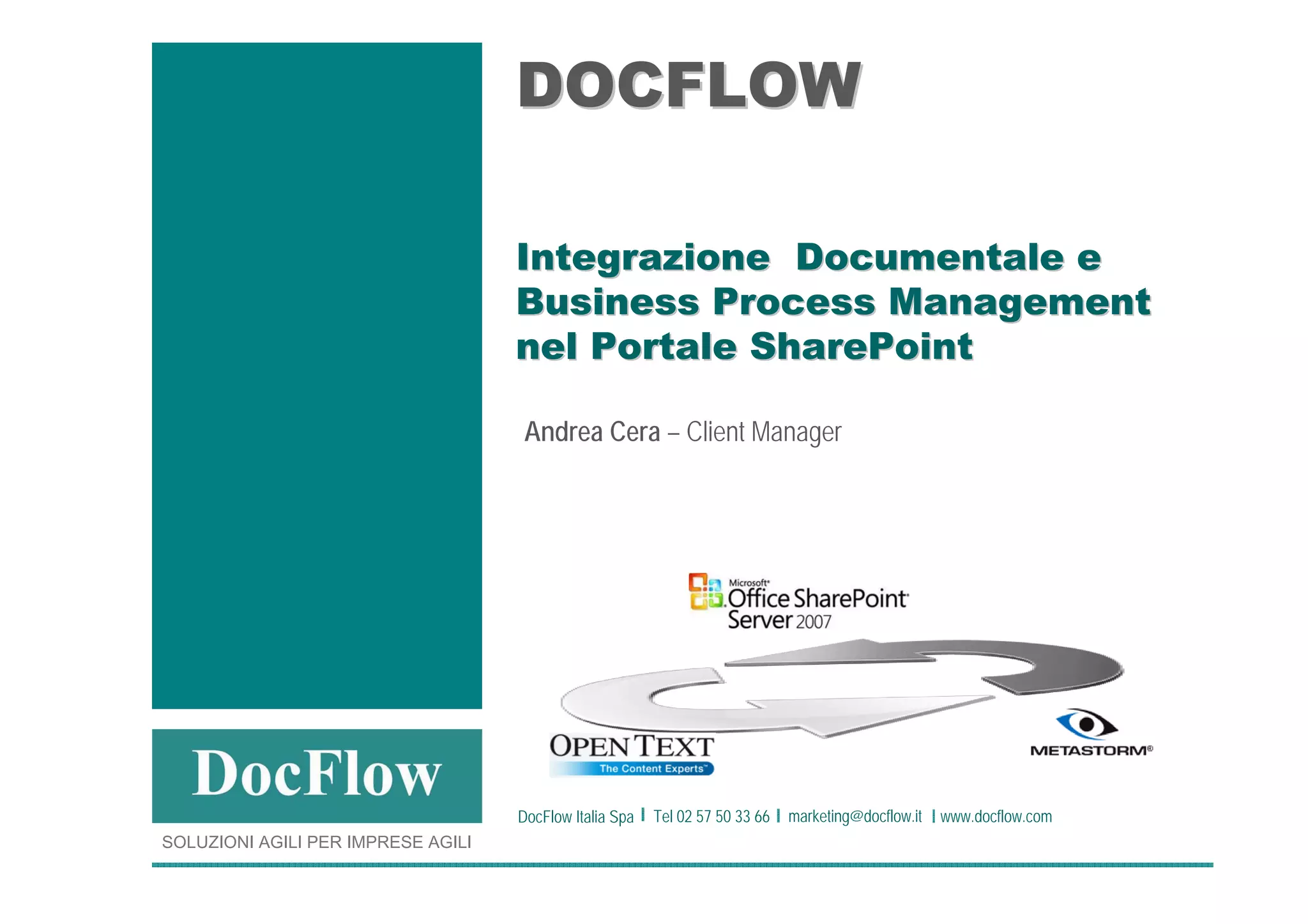 DOCFLOW - integrazione Document Management e Business Process Management nel portale SharePoint ...
