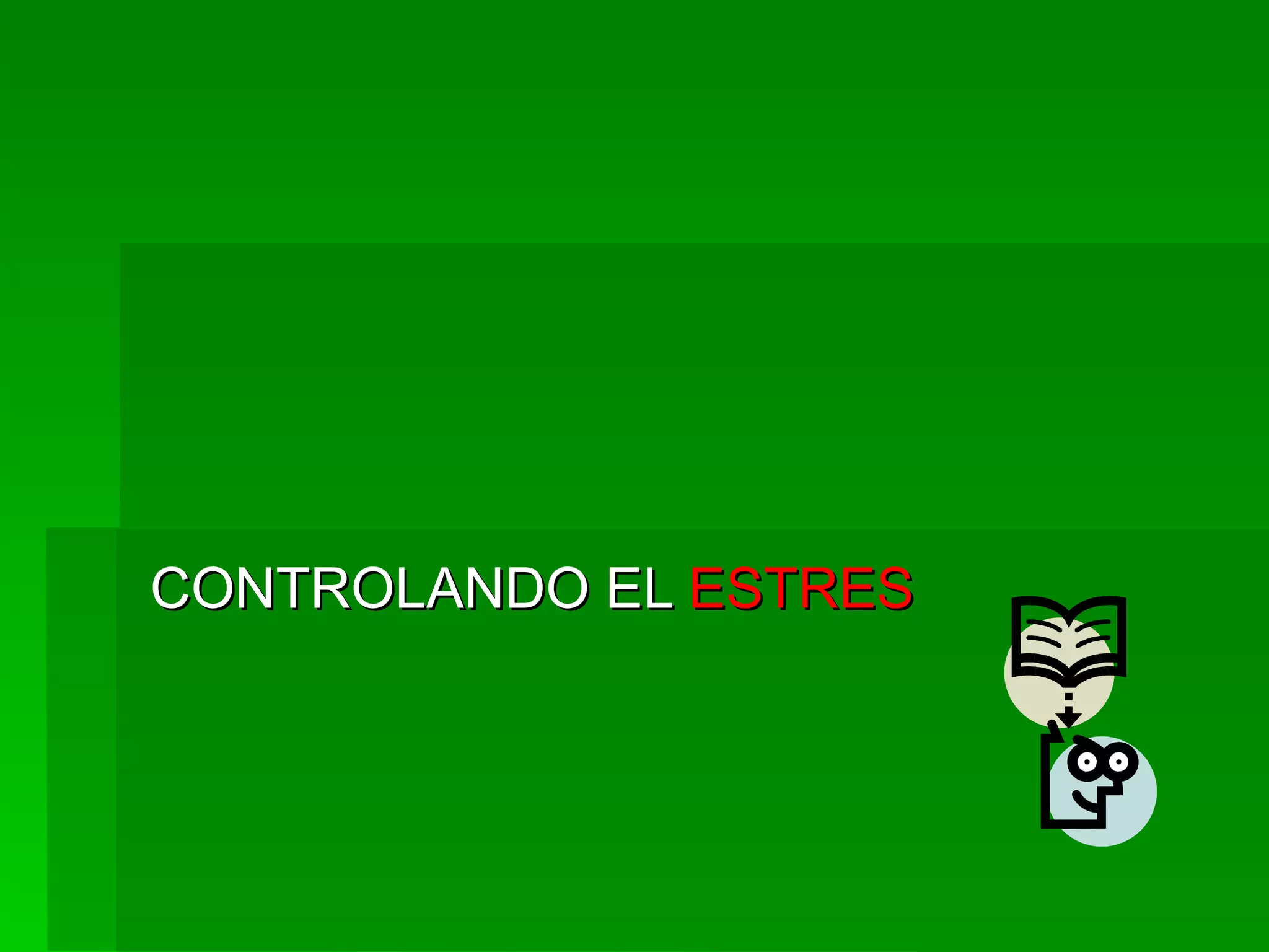 ESTRES Y ANSIEDAD | PPT