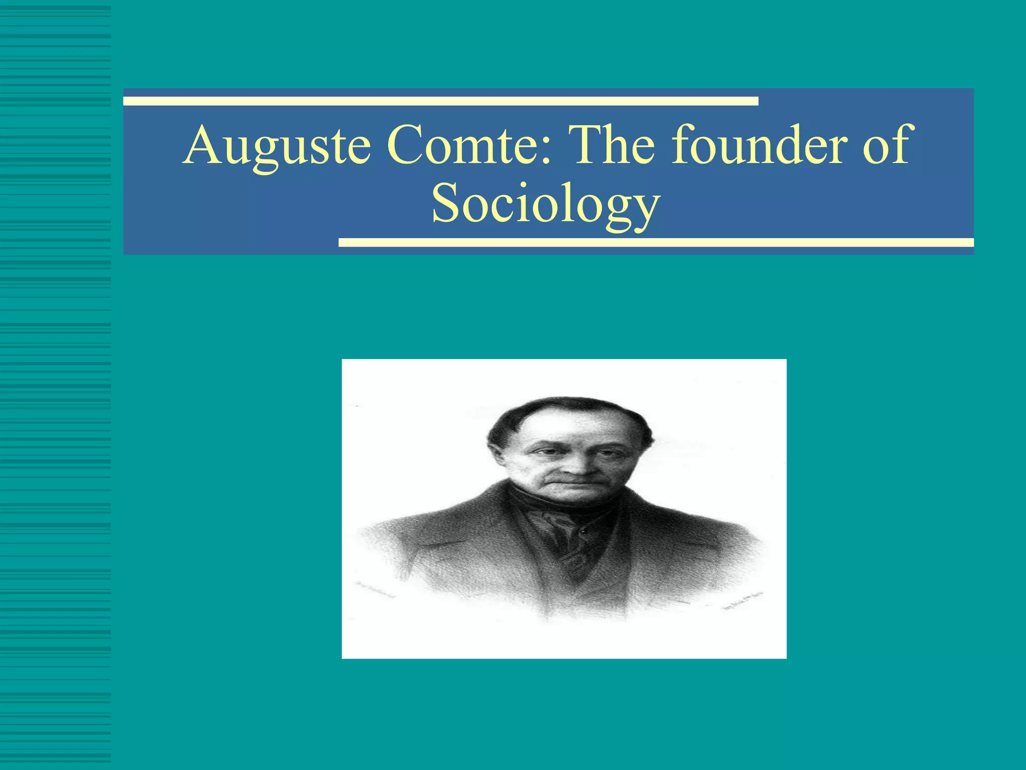 Auguste Comte | PPT