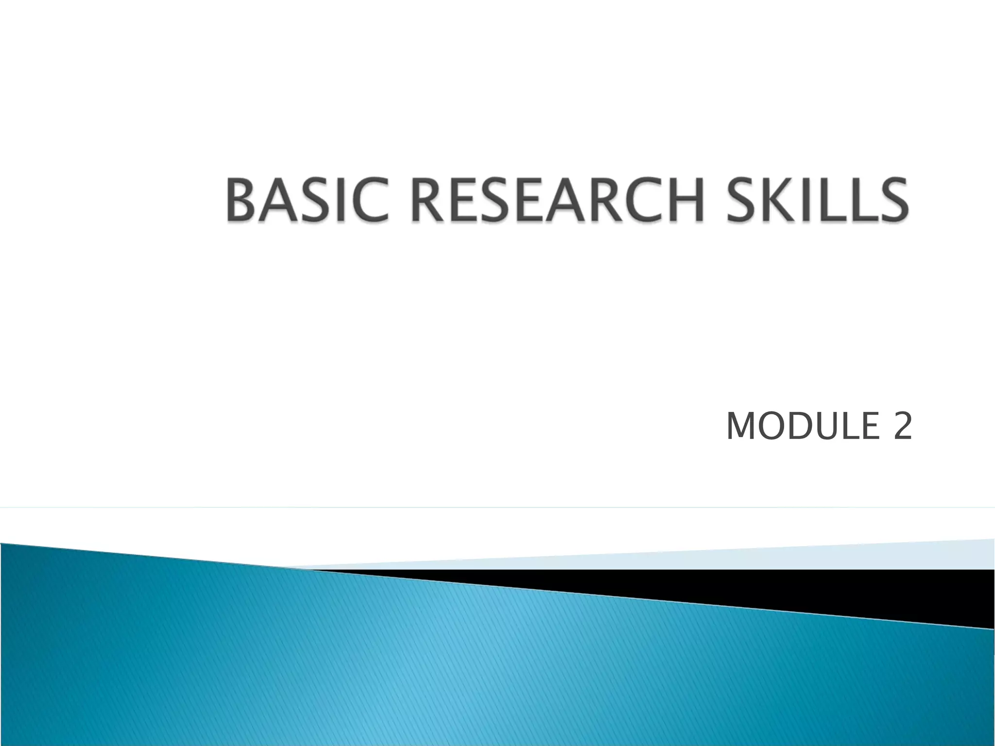 Information Literacy - Module 2 | PPT