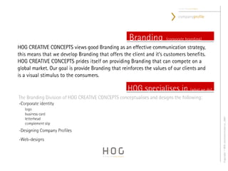 HOG Creative Concepts Company Profile | PPT