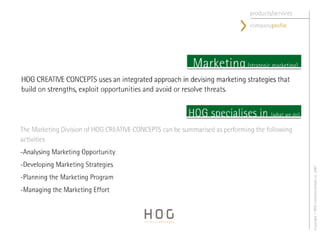HOG Creative Concepts Company Profile | PPT