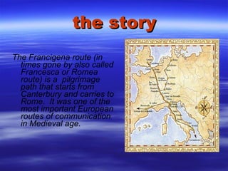 The Francigena Route | PPT