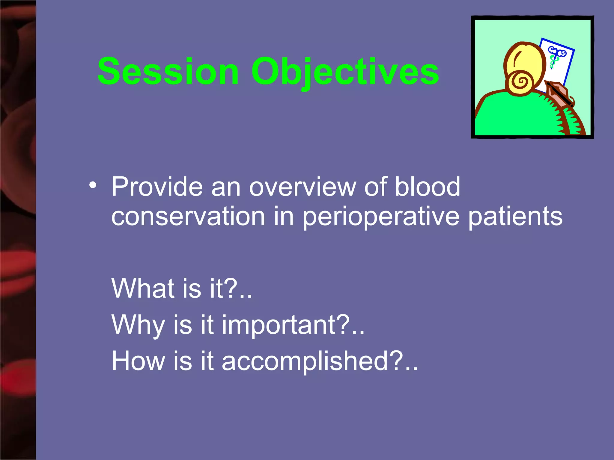 Blood Conservation | PPT