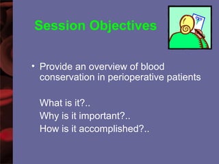 Blood Conservation | PPT