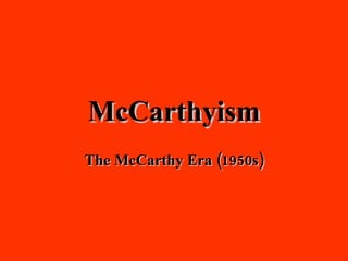 McCarthyism | PPT