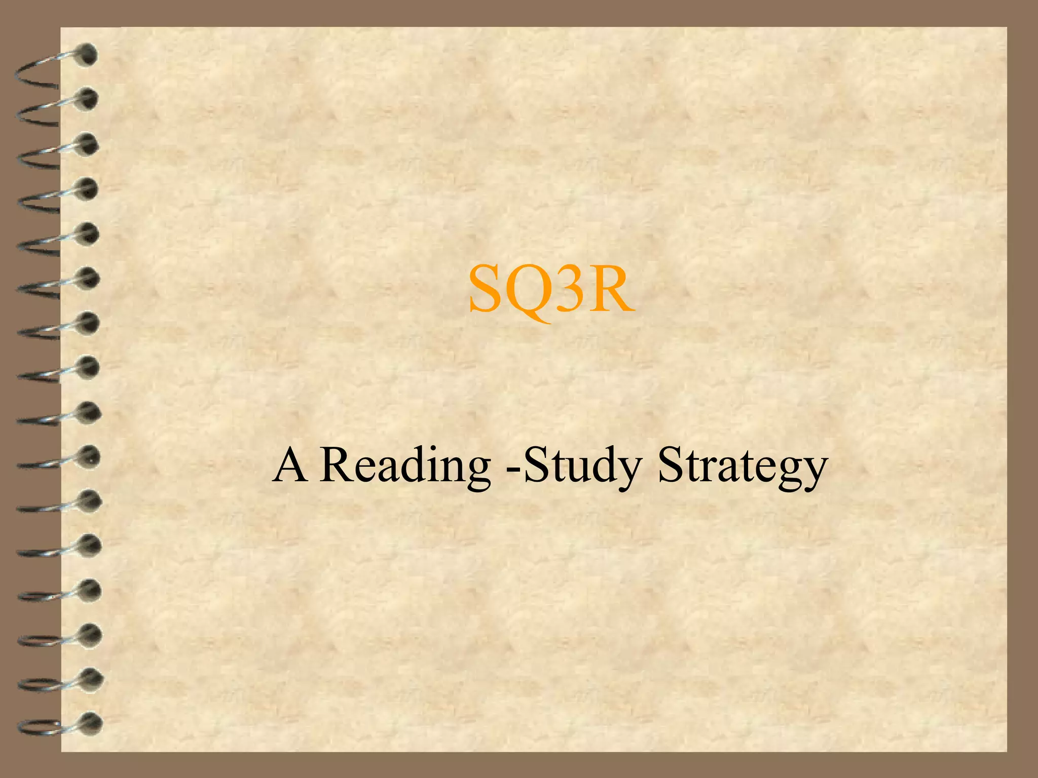 SQ3R | PPT