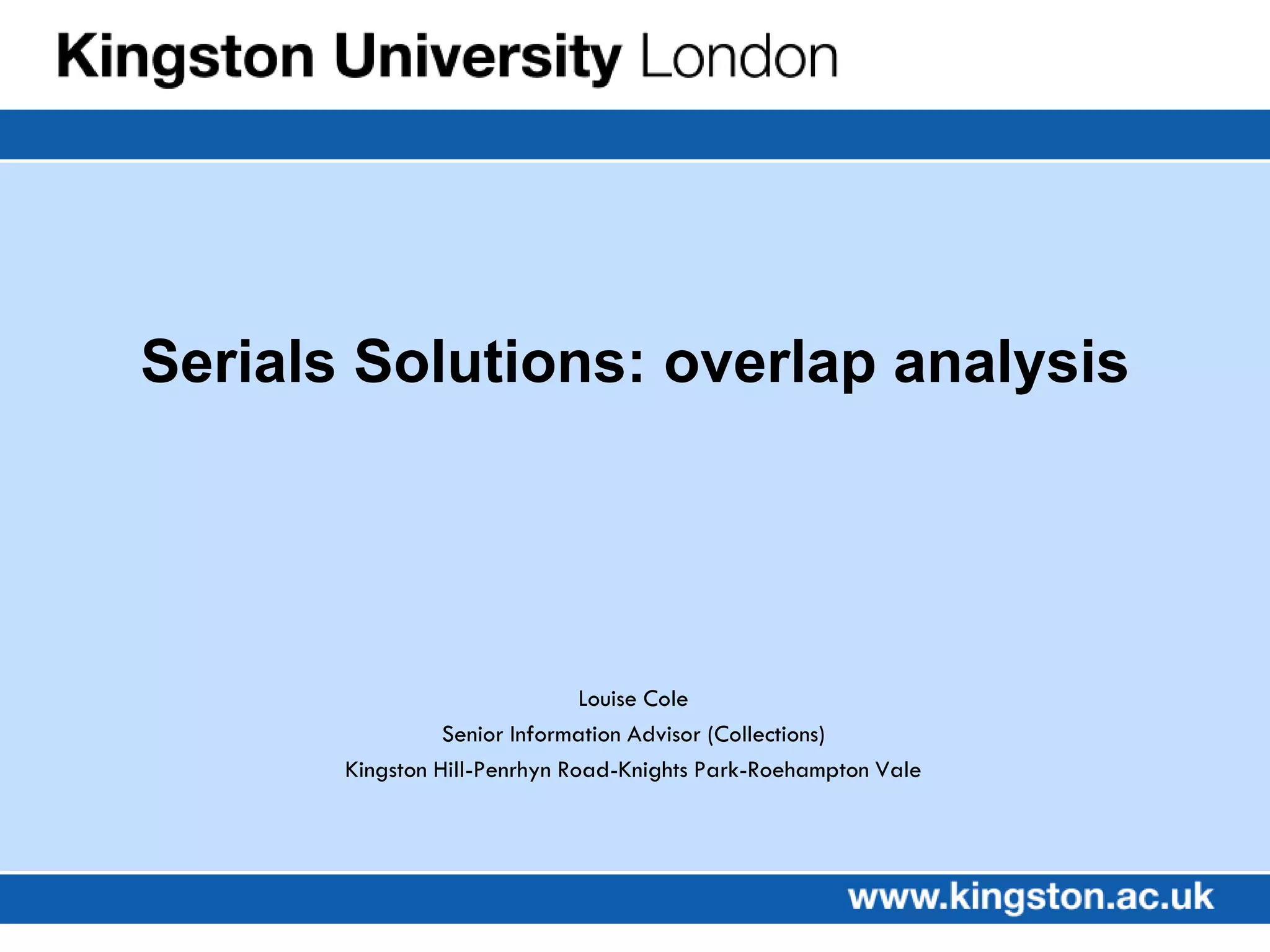 Serials Solutions: overlap analysis | PPT
