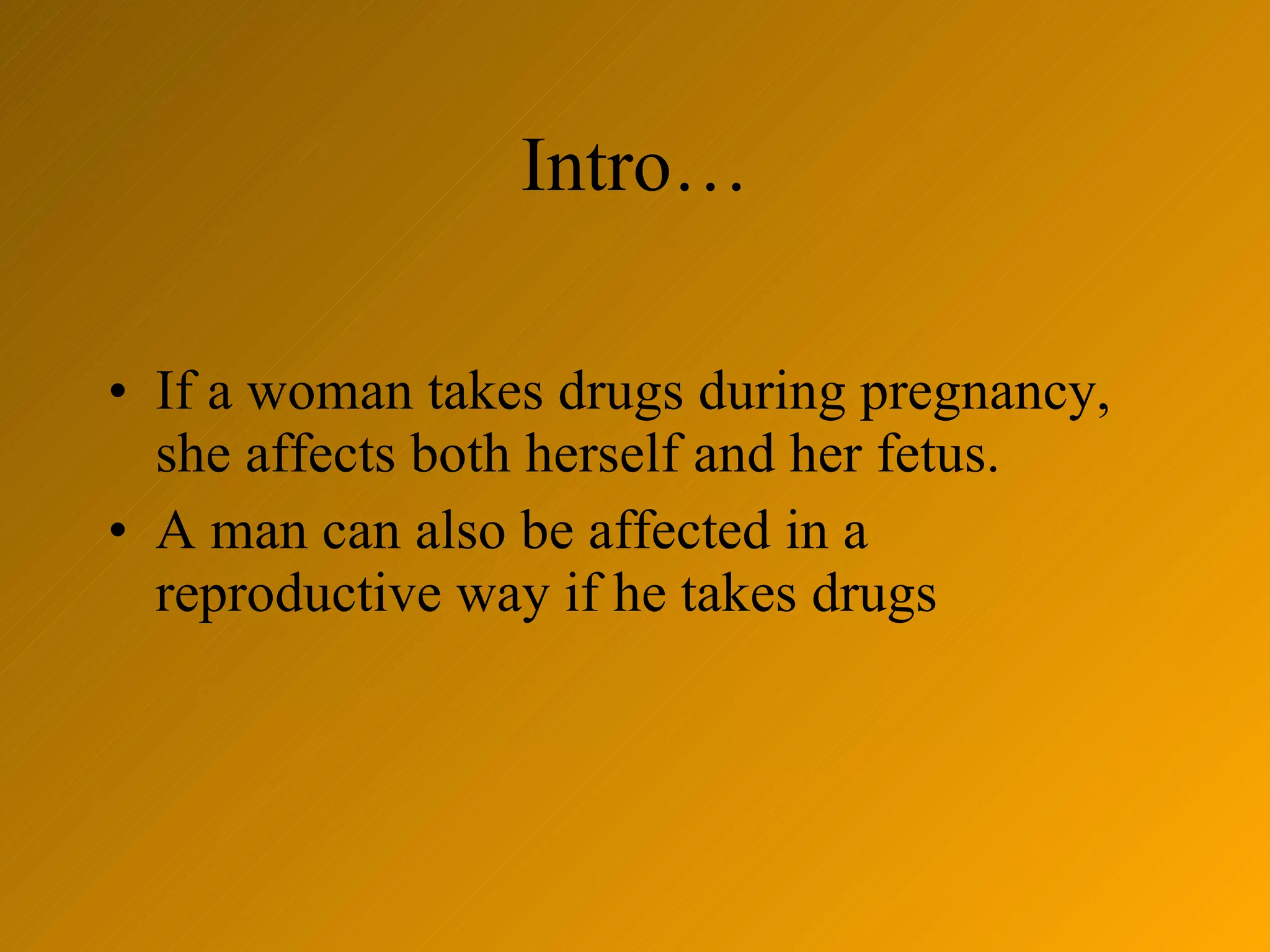 Impact of Drugs on Reproductive Health | PPT
