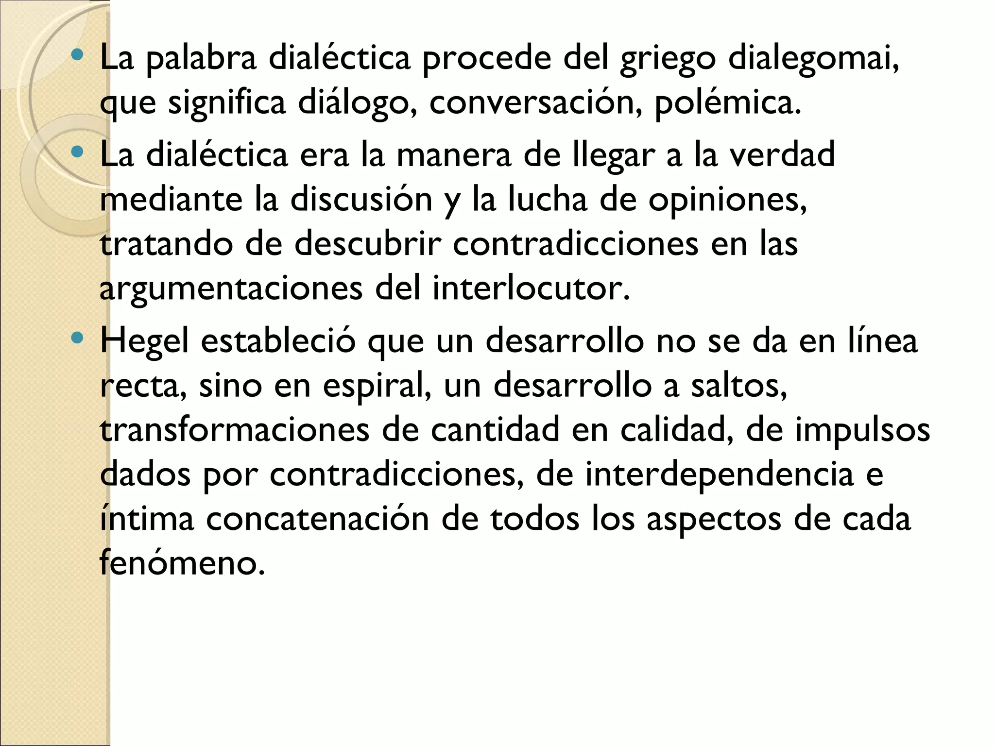 DIALECTICA Y SUS CATEGORIAS | PPT