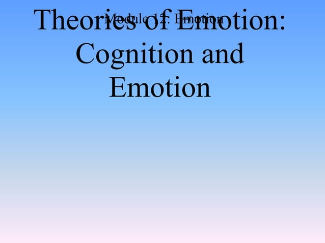 Psychology of Emotion | PPT