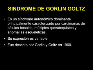 Sindrome Gorlin Goltz | PDF