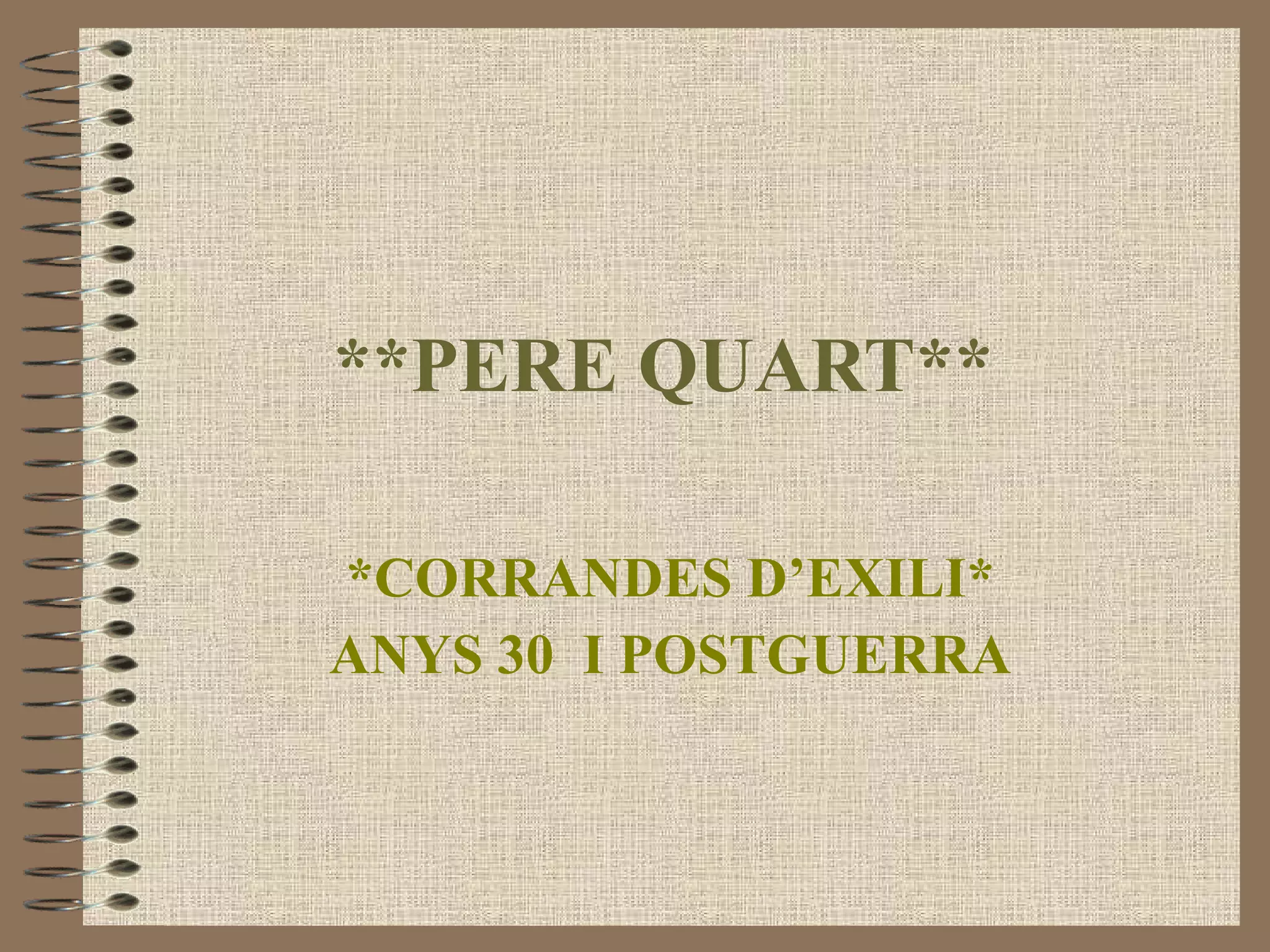 Pere Quart | PPT