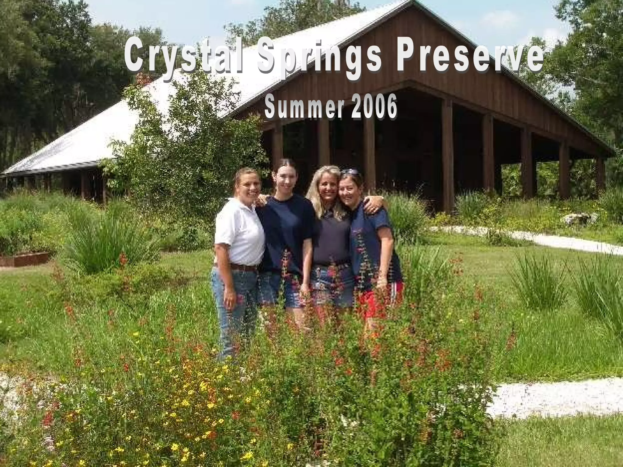 Internship Crystal Springs Preserve | PPT