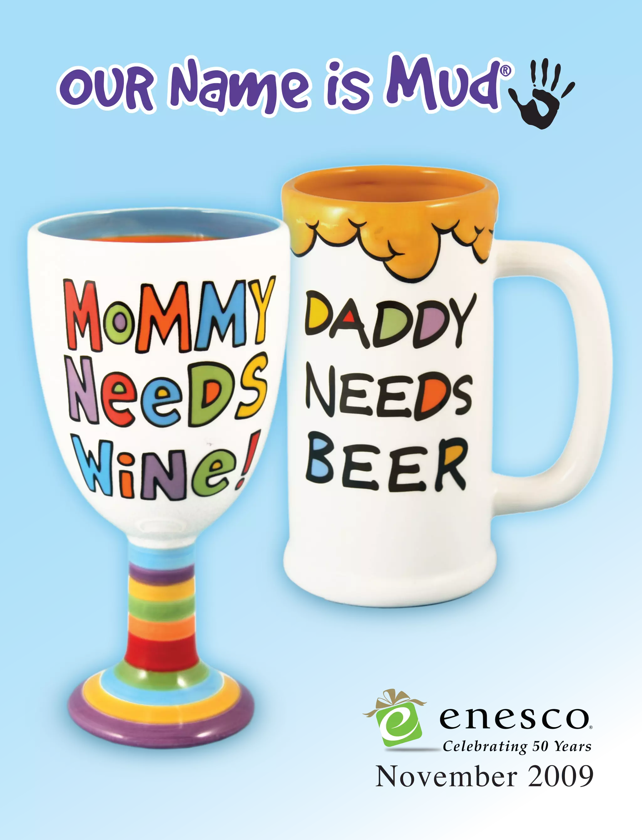 Our Name is Mud intros 10-2009 | PDF