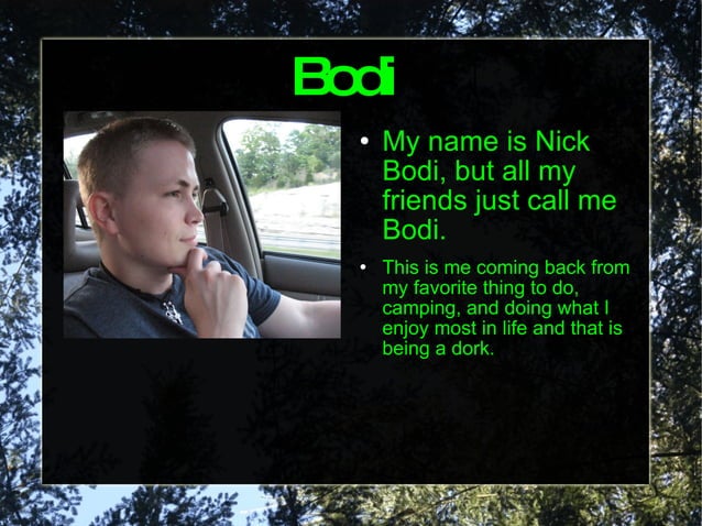 Nick Bodi Slideshow | PPT
