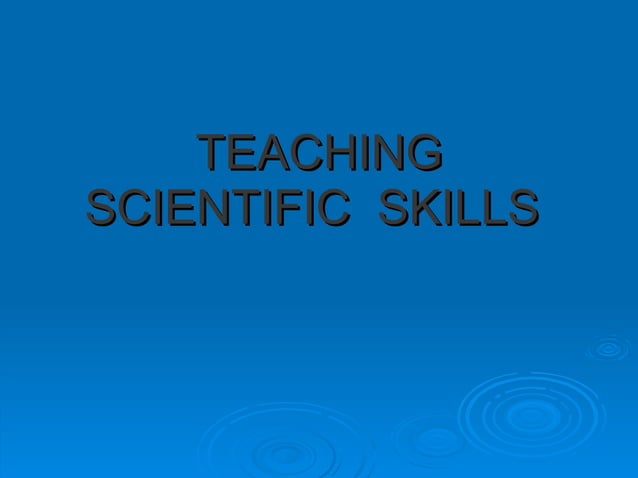 SCIENCE PROCESS SKILLS | PPT