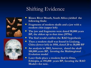 Recent African Origins or Regional Evolution? | PPT