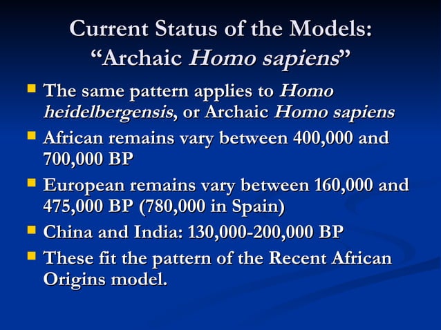Recent African Origins or Regional Evolution? | PPT