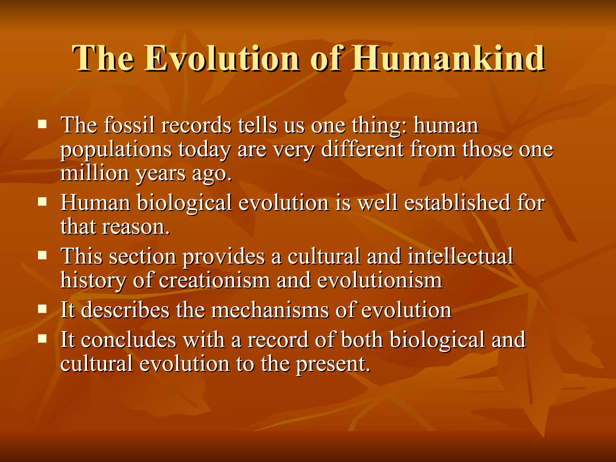 HUman Biological and Cultural Evolutioj | PPT